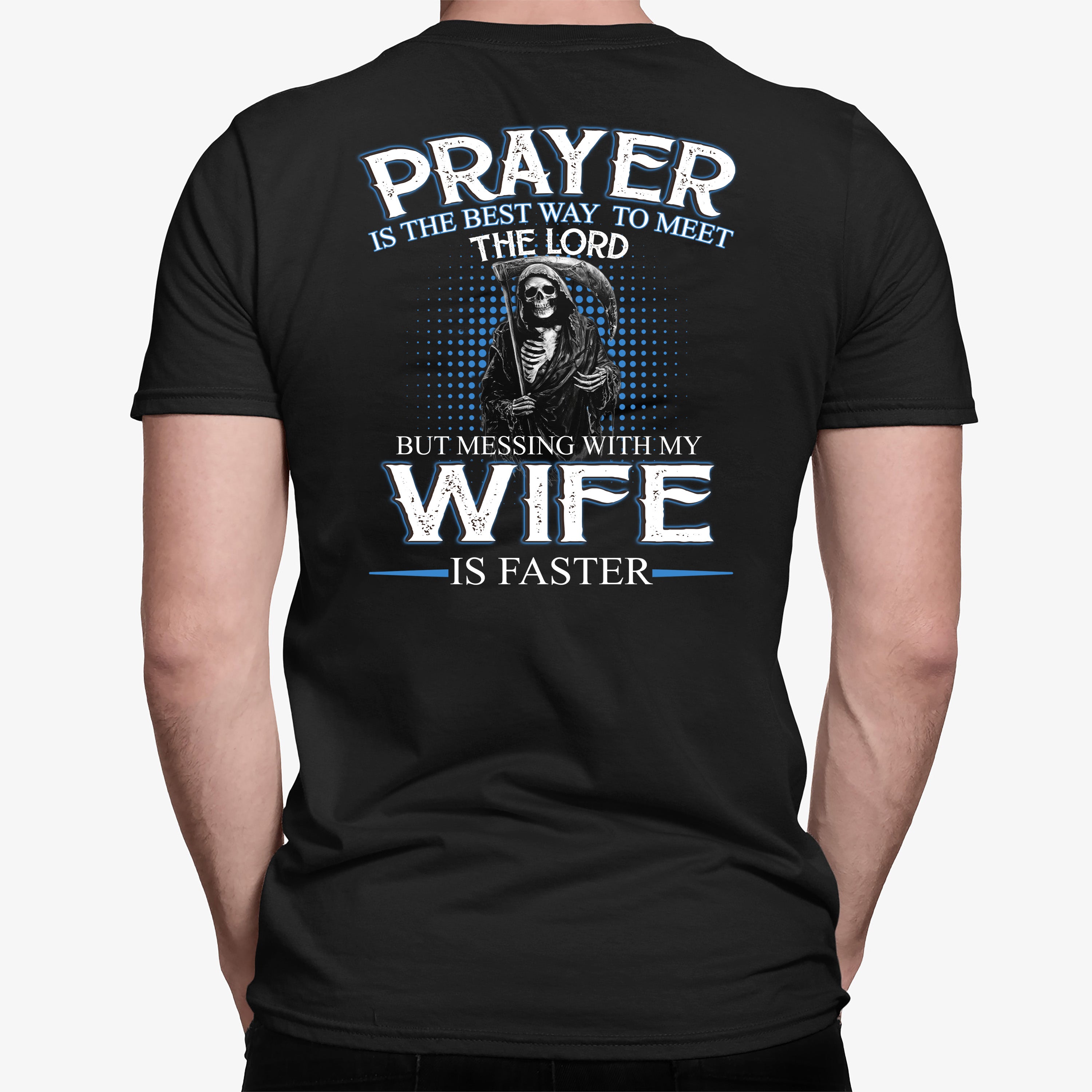Prayer Is The Best Way To Meet The Lord - Men's Tee – LA Shirt Company